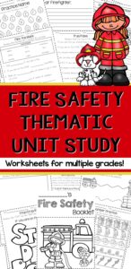 Fire Safety Thematic Unit | Unit Study for Homeschool | Multiple Grades ...