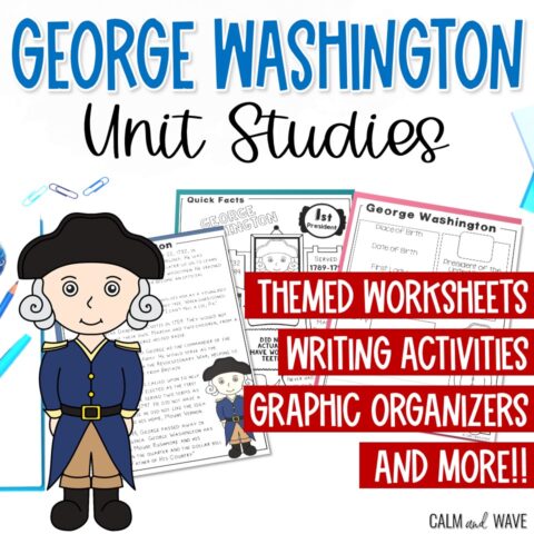 George Washington Thematic Unit Study Worksheets with Lapbook or ...
