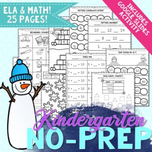 Winter Themed Kindergarten No-Prep ELA and Math Worksheets and Digital ...