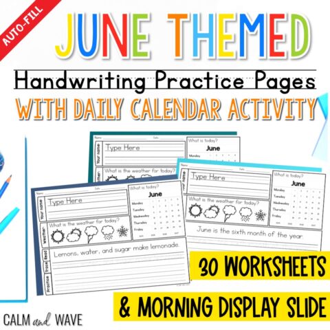 June Themed Handwriting Practice Worksheets with Daily Calendar Work ...